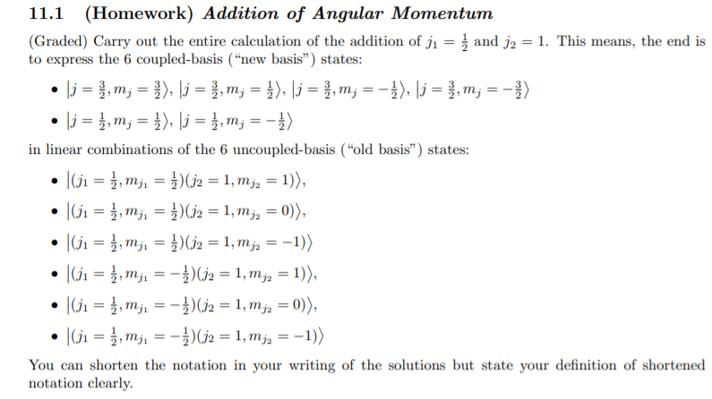 Solved 11.1 (Homework) Addition of Angular Momentum (Graded) | Chegg.com