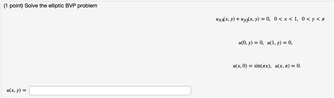 Solved (1 point) Solve the elliptic BVP problem uxxx, y) + | Chegg.com