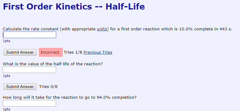 Solved First Order Kinetics - Half-Life Calculate the rate | Chegg.com