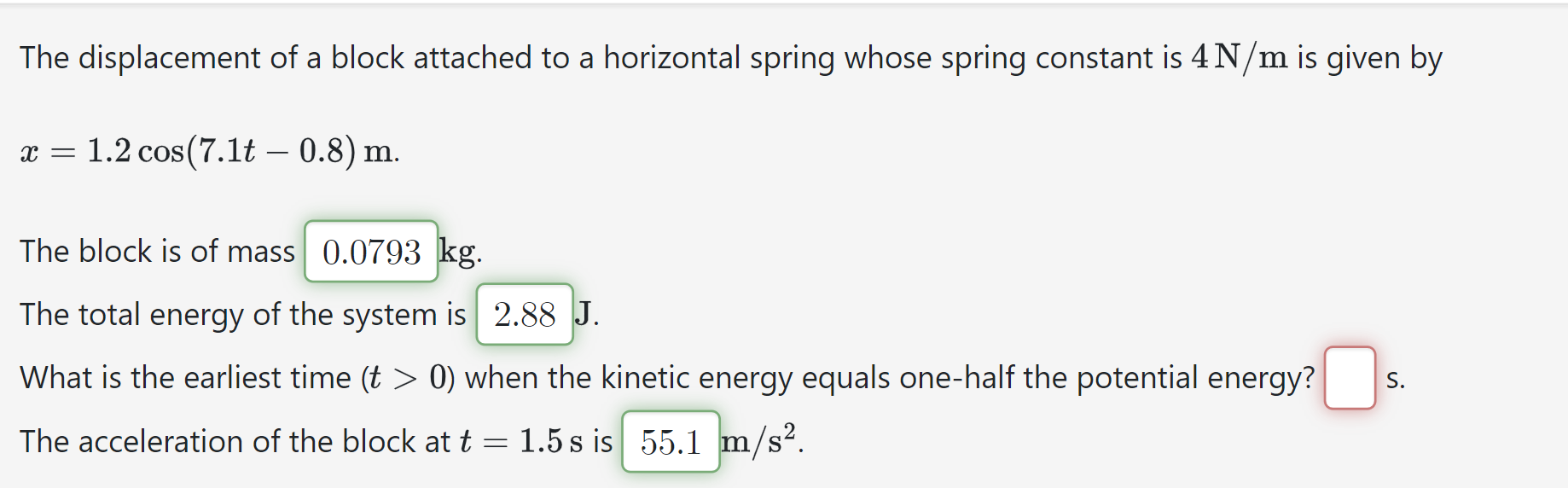 Solved The displacement of a block attached to a horizontal | Chegg.com