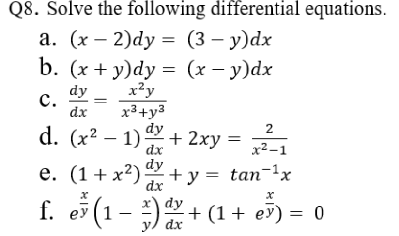 Solved Q8. Solve the following differential equations. a. | Chegg.com