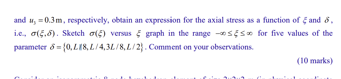 Solved Consider a 3-node isoparametric bar element of length | Chegg.com