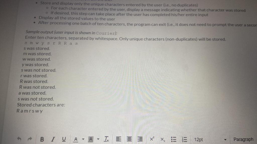 Solved • Store and display only the unique characters | Chegg.com