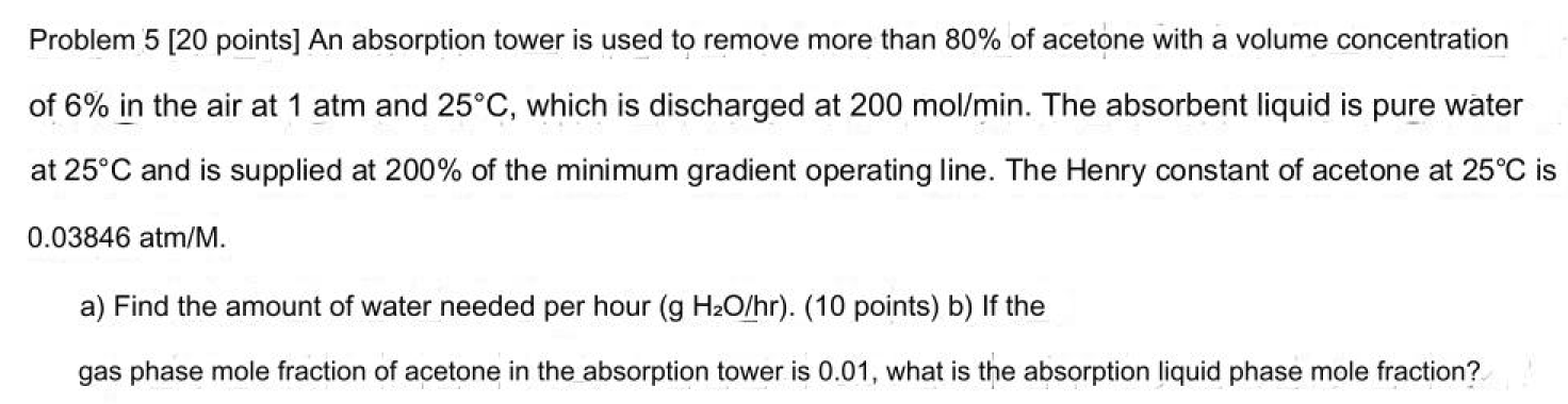 Solved Problem 5 [20 points] An absorption tower is used to | Chegg.com