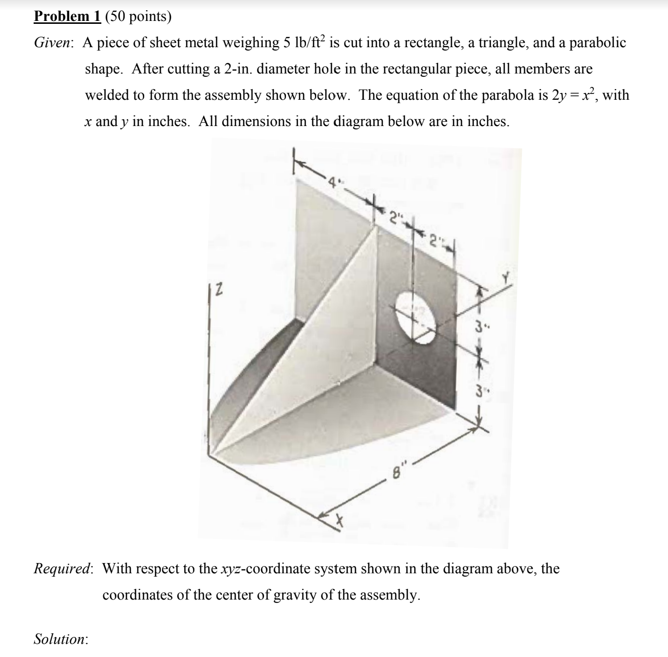 Solved Problem 1 (50 ﻿points)Please provide a detailed | Chegg.com