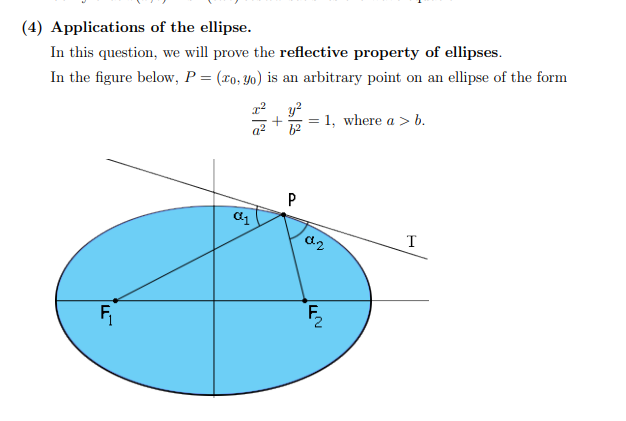 Solved (4) Applications of the ellipse. In this question, we | Chegg.com