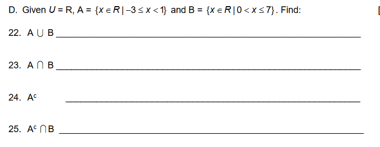 Solved D. Given U =R, A = {XERI-35x