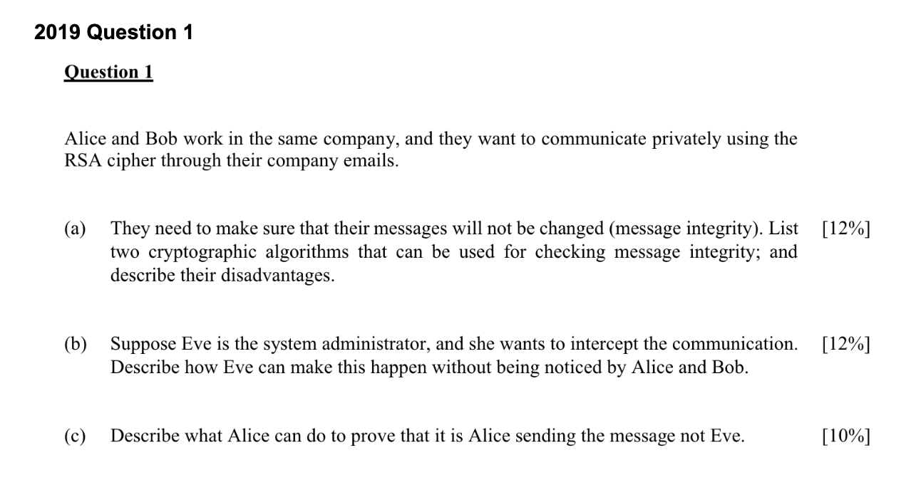 Solved Alice and Bob work in the same company, and they want | Chegg.com