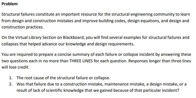 Solved Problem Structural failures constitute an important | Chegg.com