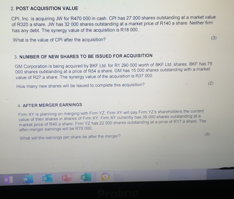 Solved 2. POST ACQUISITION VALUE CPI, Inc. is acquiring JW | Chegg.com