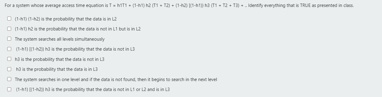 Solved For a system whose average access time equation is T | Chegg.com