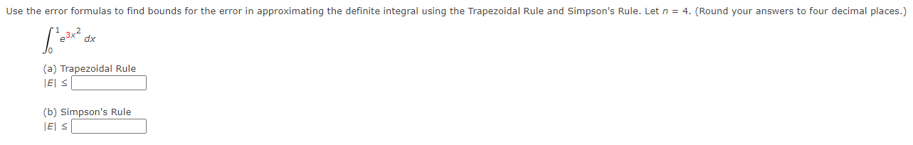 Solved Use The Error Formulas To Find Bounds For The Error 6204