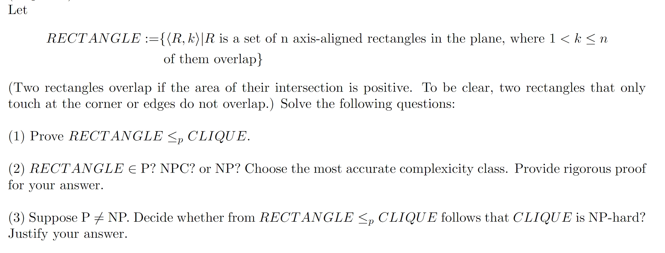 Solved RECTANGLE:={ R,k ∣R is a set of n axis-aligned | Chegg.com