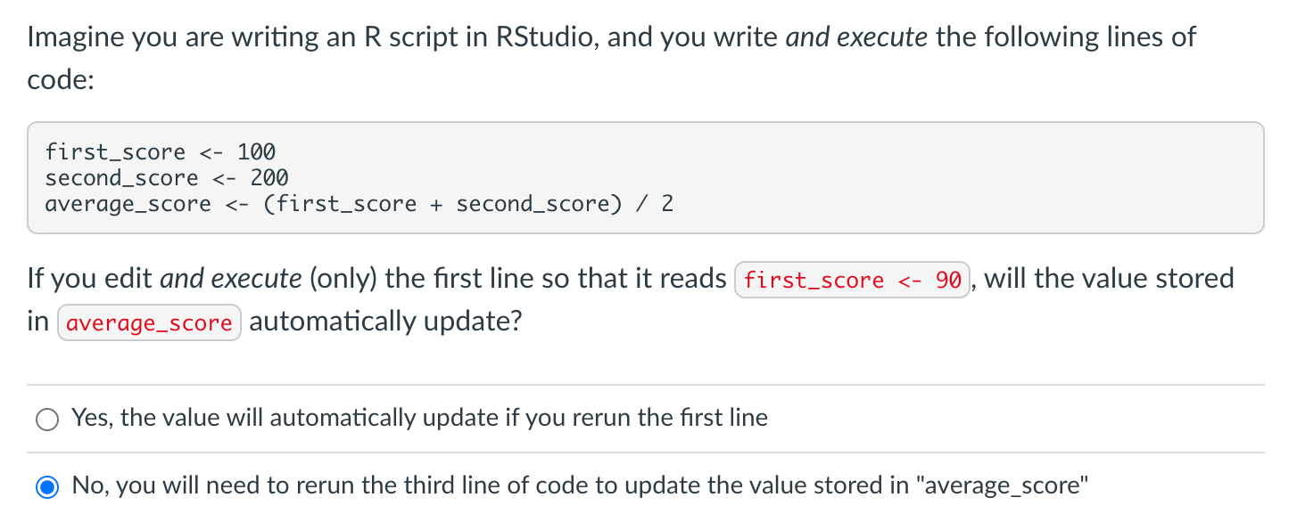 Solved Imagine you are writing an R script in RStudio, and | Chegg.com