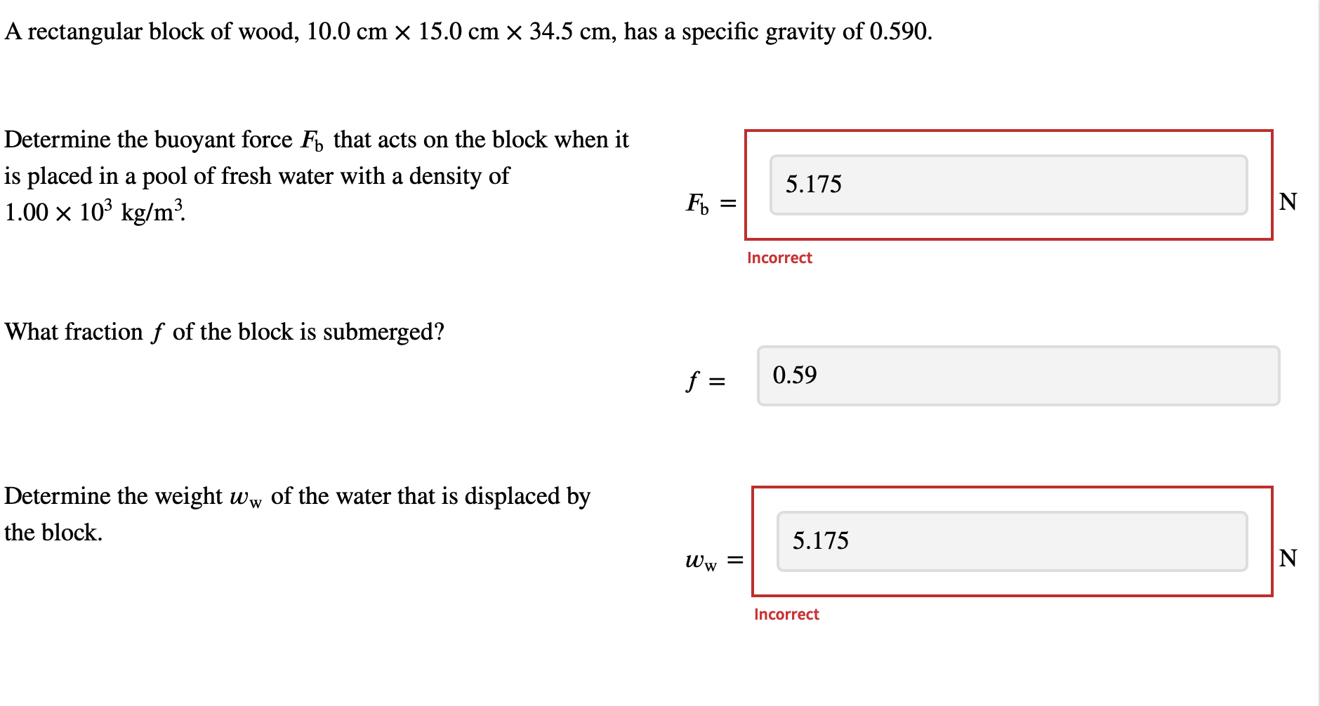 A rectangular block of wood, 10.0 cm×15.0 cm×34.5 cm, | Chegg.com