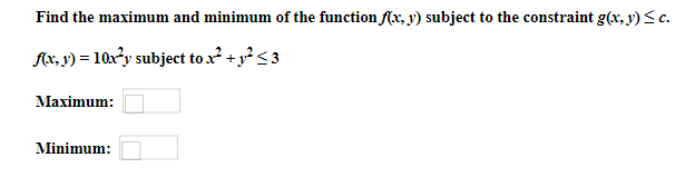 Solved Find The Maximum And Minimum Of The Function F X Y