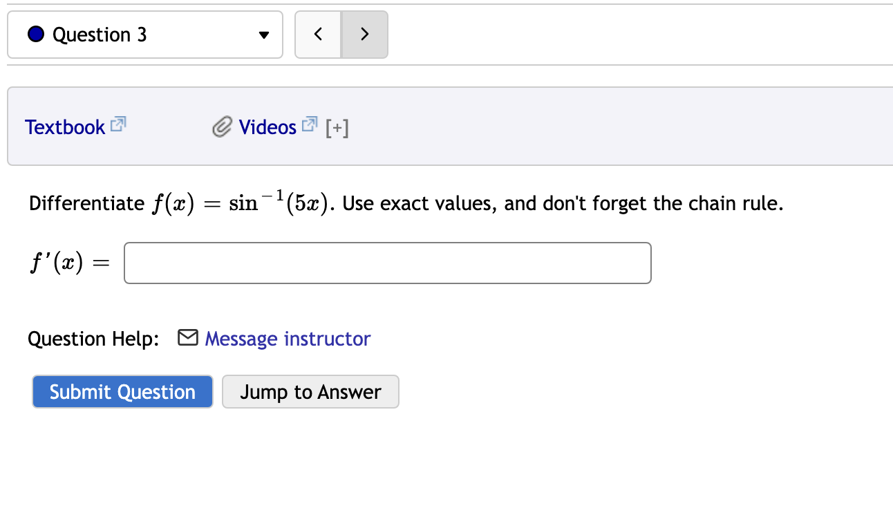 Solved Differentiate f(x)=sin−1(5x). Use exact values, and | Chegg.com