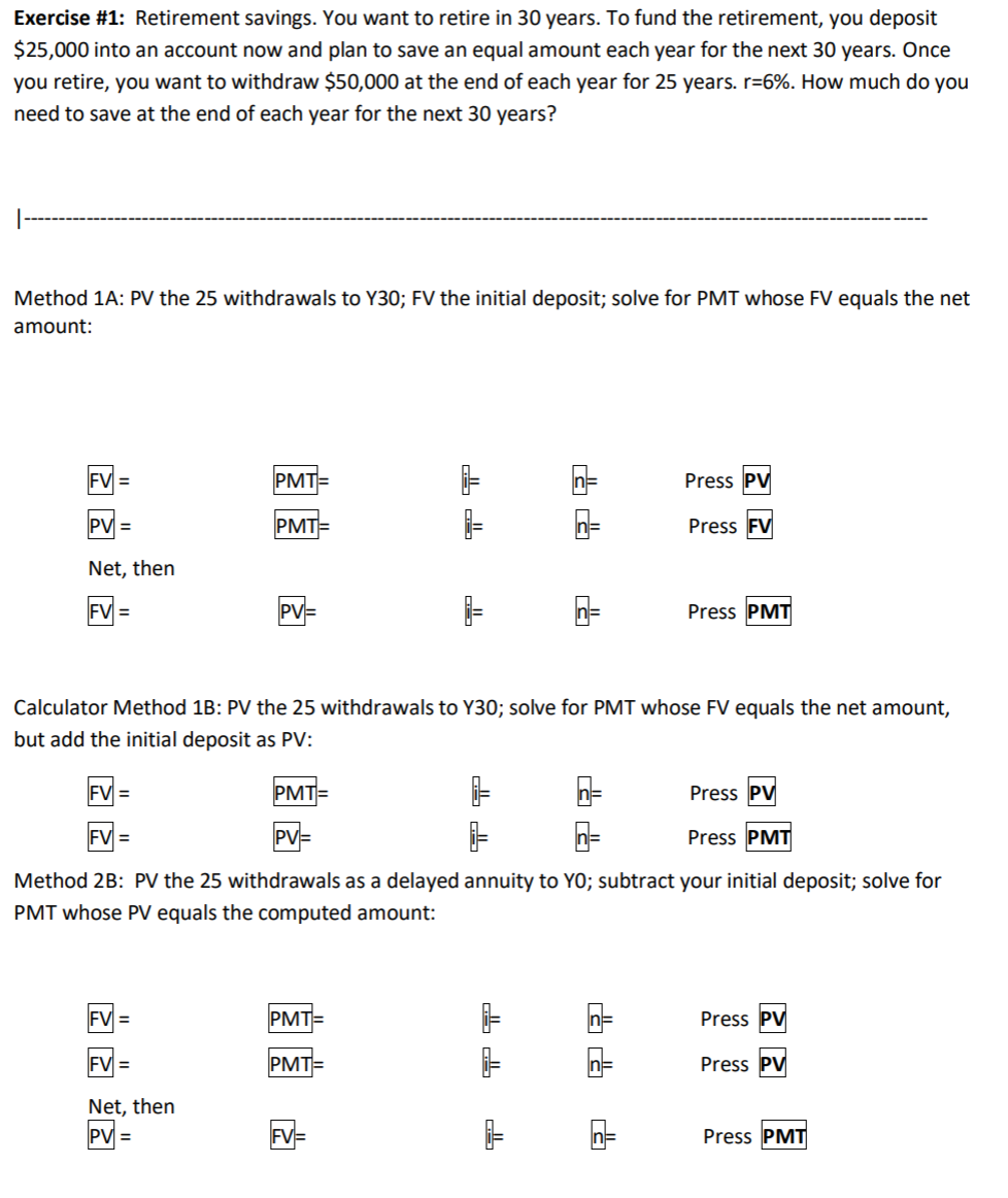 Solved Exercise #1: Retirement savings. You want to retire | Chegg.com
