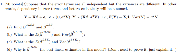 Solved 1. [20 points] Suppose that the error terms are all | Chegg.com