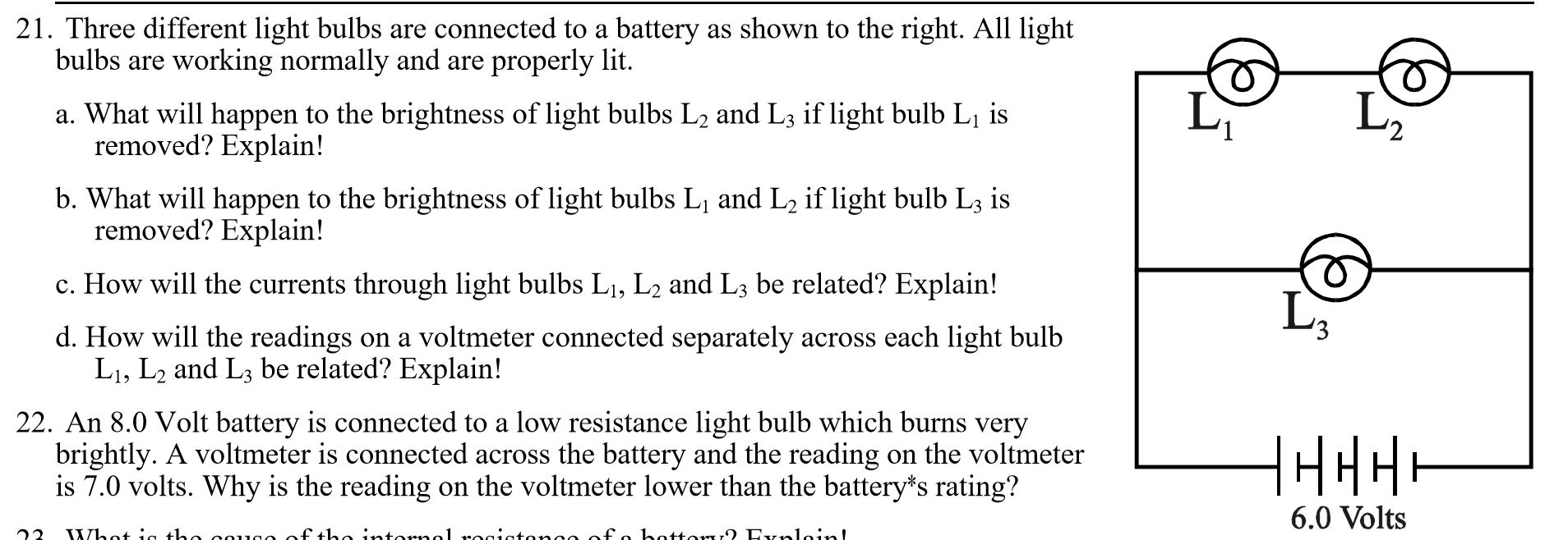 Solved 21. Three different light bulbs are connected to a | Chegg.com