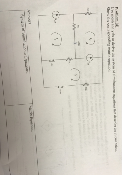 Solved Use Mesh Analysis To Derive The System Of 3483