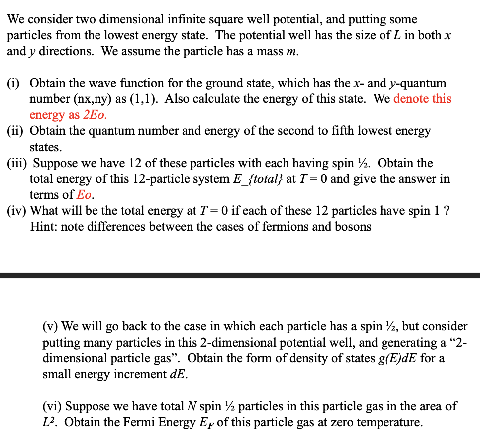Solved We consider two dimensional infinite square well | Chegg.com