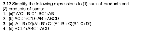 Solved 3.13 Simplify the following expressions to (1) | Chegg.com