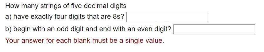 Solved How Many Strings Of Five Decimal Digits A Have 