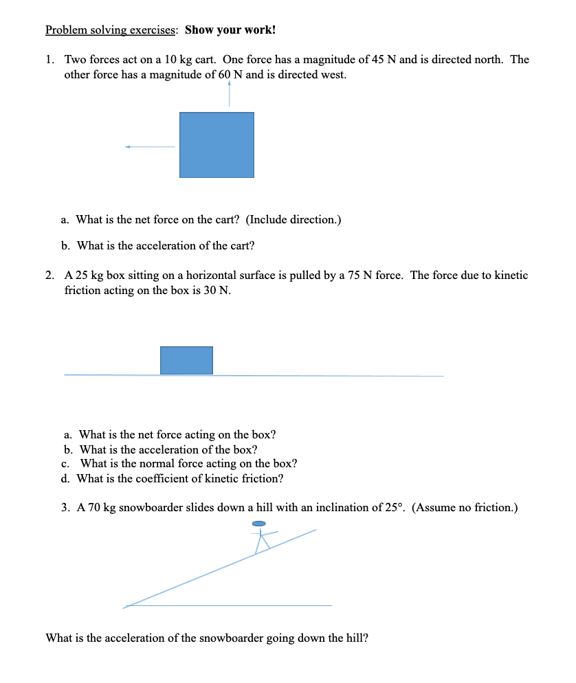 Solved Problem solving exercises: Show your work! 1. Two | Chegg.com