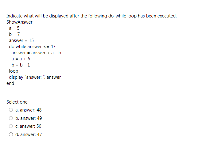 Solved Indicate what will be displayed after the following | Chegg.com