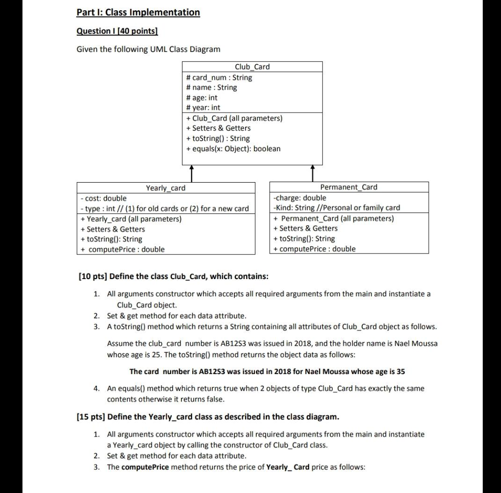Solved Part I: Class Implementation Question 1 (40 points) | Chegg.com