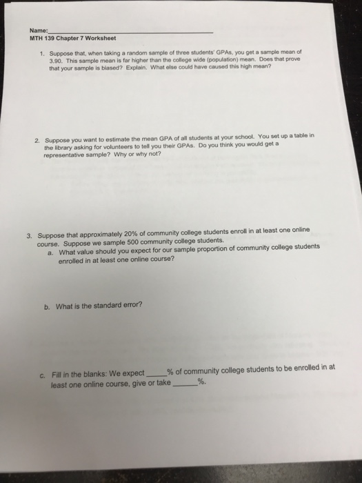 Solved Name: MTH 139 Chapter 7 Worksheet Suppose that, when | Chegg.com