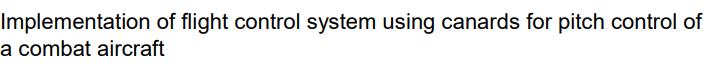 Implementation of flight control system using canards | Chegg.com
