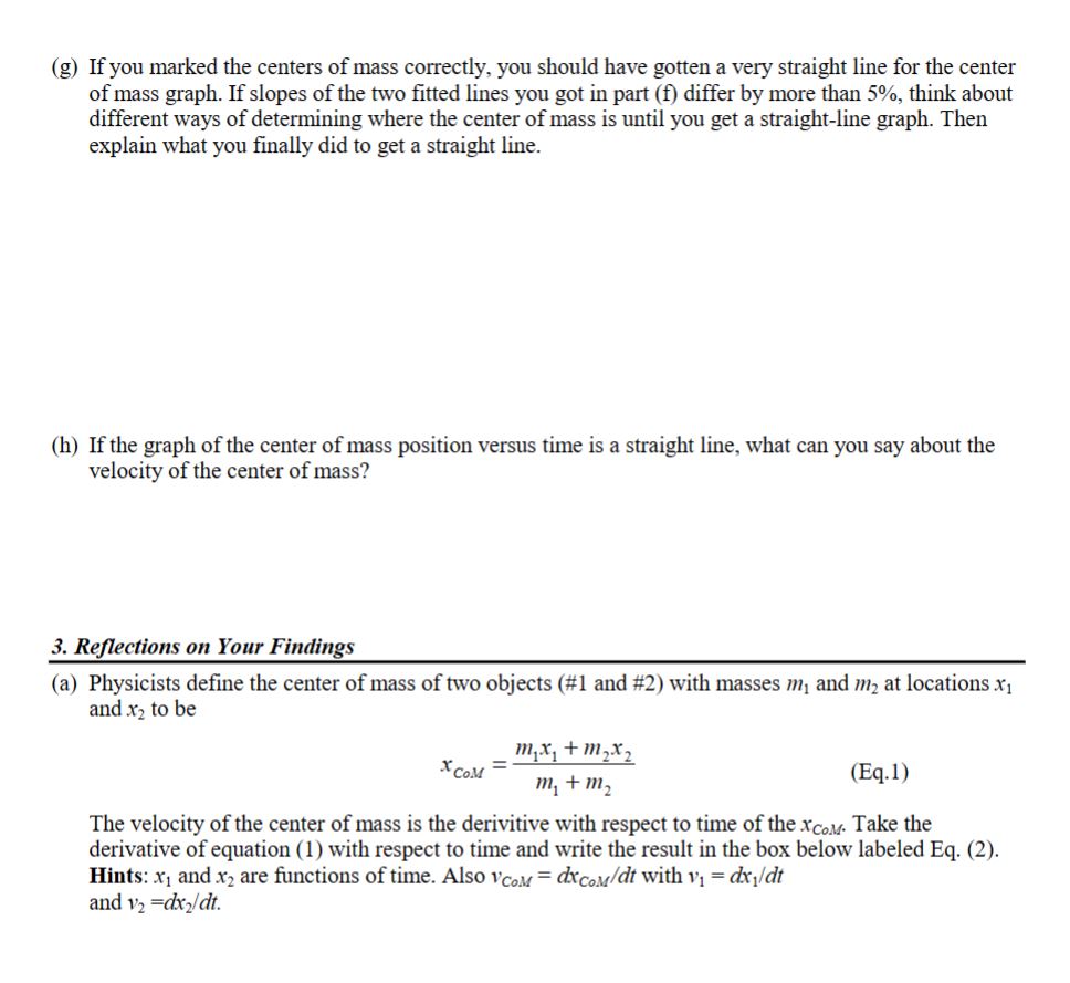 Solved Center of Mass Motion in a 1D Collision for Unequal | Chegg.com