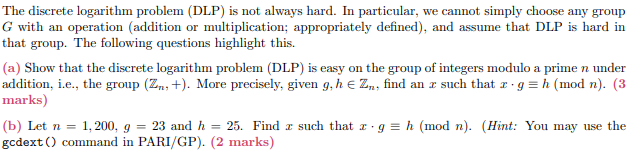 Solved The discrete logarithm problem (DLP) is not always | Chegg.com