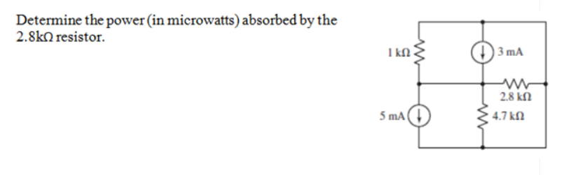 Solved Determine the power in microwatts) absorbed by the | Chegg.com