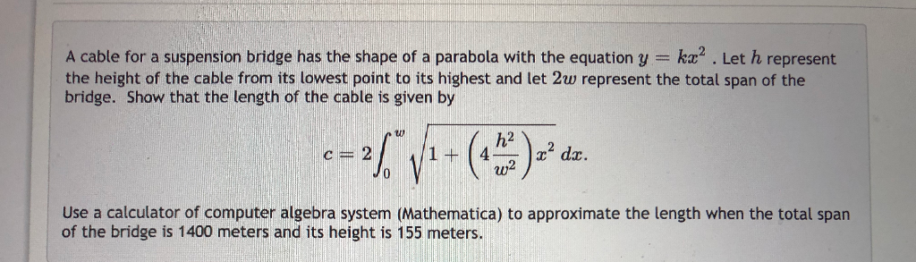 Solved A cable for a suspension bridge has the shape of a | Chegg.com
