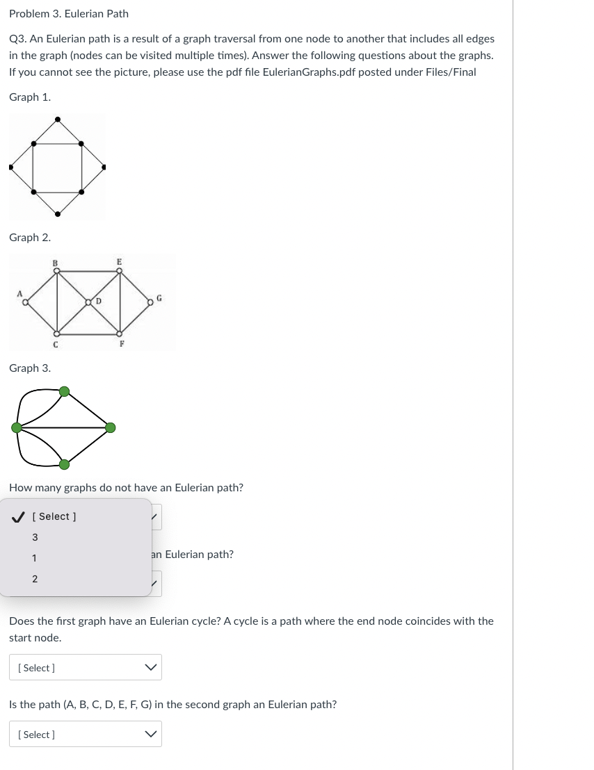 Solved Problem 3 Eulerian Path Q3 An Eulerian Path Is A 