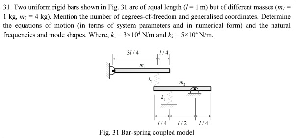 Solved To find equation of motion in matrix form using | Chegg.com