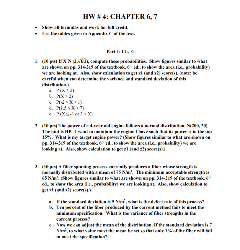 Solved HW #4: CHAPTER 6, 7 • Show all formulas and work for | Chegg.com