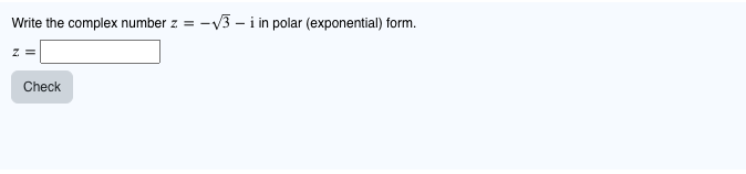 Solved Write the complex number z=−3−i in polar | Chegg.com