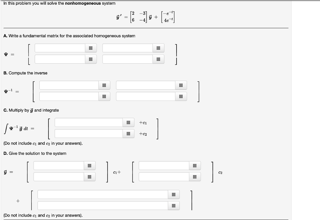 Solved In this problem you will solve the nonhomogeneous | Chegg.com