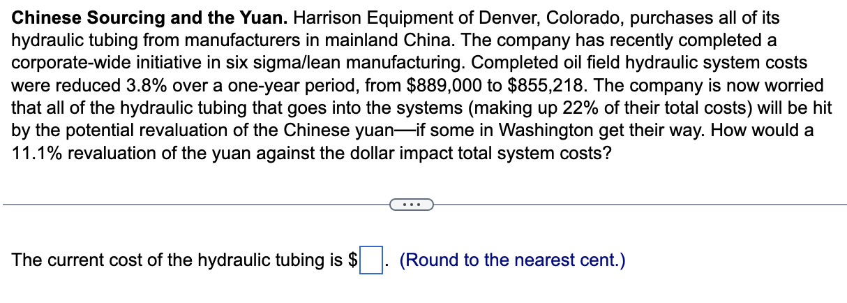 Solved Chinese Sourcing and the Yuan. Harrison Equipment of | Chegg.com