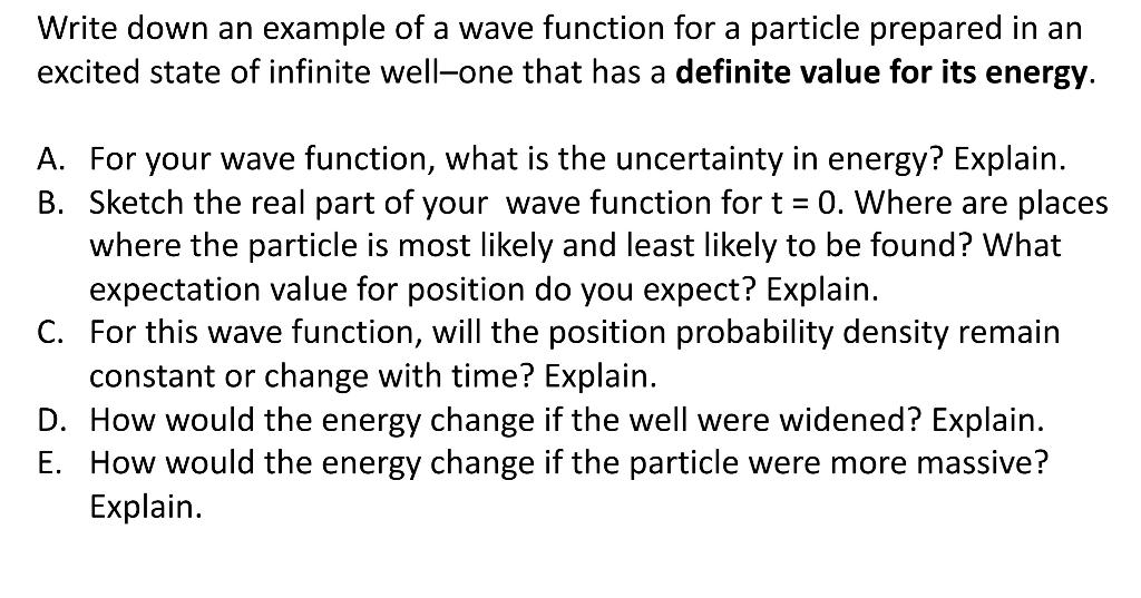 Solved Write down an example of a wave function for a | Chegg.com