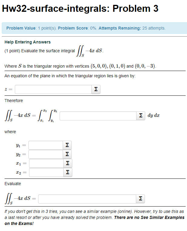 Solved Hw32-surface-integrals: Problem 3 Problem Value: 1 | Chegg.com