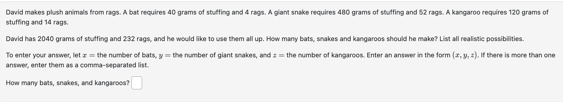 Solved David makes plush animals from rags. A bat requires | Chegg.com