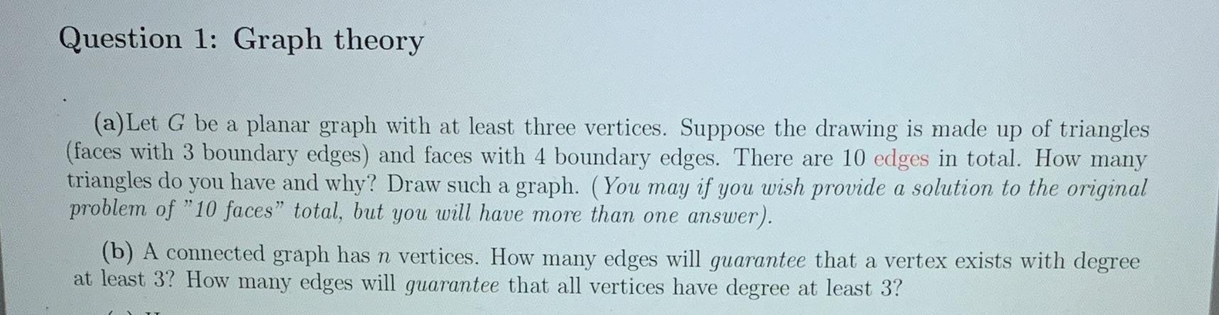 Solved Question 1: Graph theory (a)Let G be a planar graph | Chegg.com