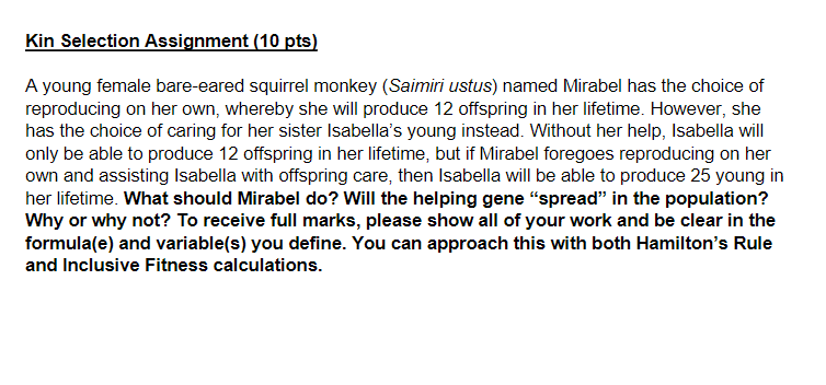 Solved Kin Selection Assignment (10 pts) A young female | Chegg.com