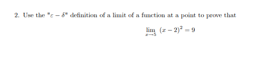 Solved 2. Use the "e - 8" definition of a limit of a | Chegg.com