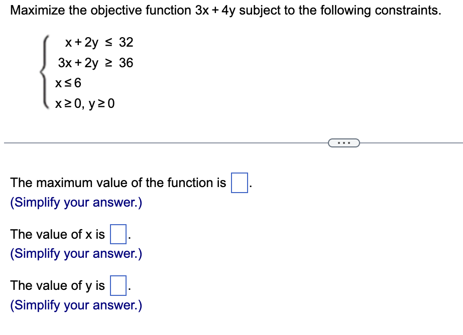Solved Maximize The Objective Function 3x 4y subject To